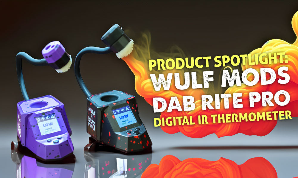 Producto destacado: termómetro infrarrojo digital Wulf Mods Dab Rite P
